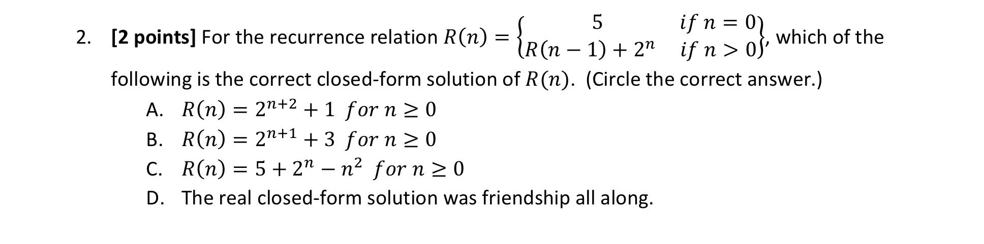 Solved 2. [2 points] For the recurrence relation | Chegg.com