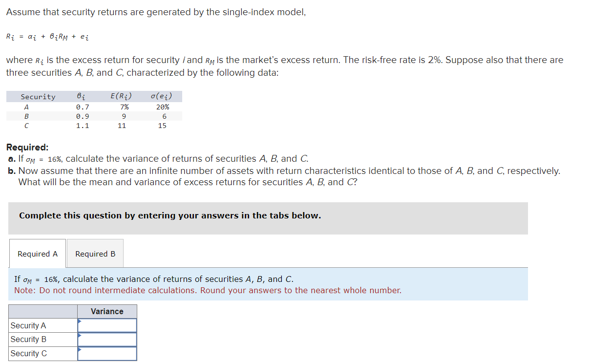 Solved Assume that security returns are generated by the | Chegg.com