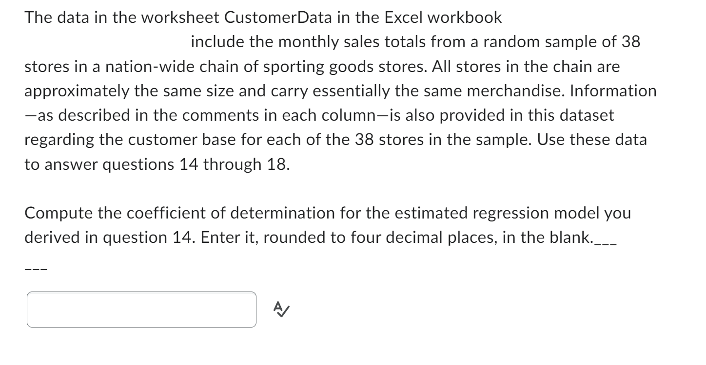 Solved The data in the worksheet CustomerData in the Excel | Chegg.com