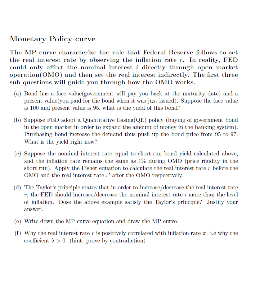 Monetary Policy curve The MP curve characterize the | Chegg.com