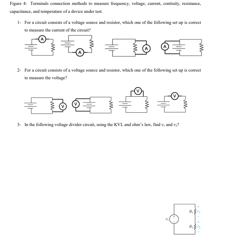 Solved Figure 4: Terminals connection methods to measure | Chegg.com