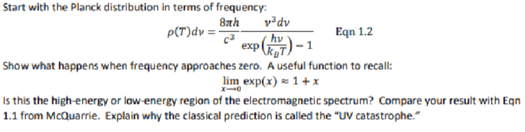 Solved Start with the Planck distribution in terms of | Chegg.com