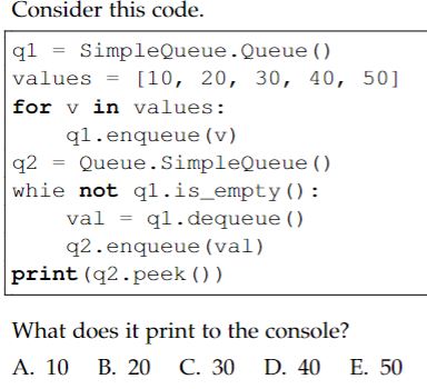 Solved q1 = Simplequeue.Queue () values =[10,20,30,40,50] | Chegg.com