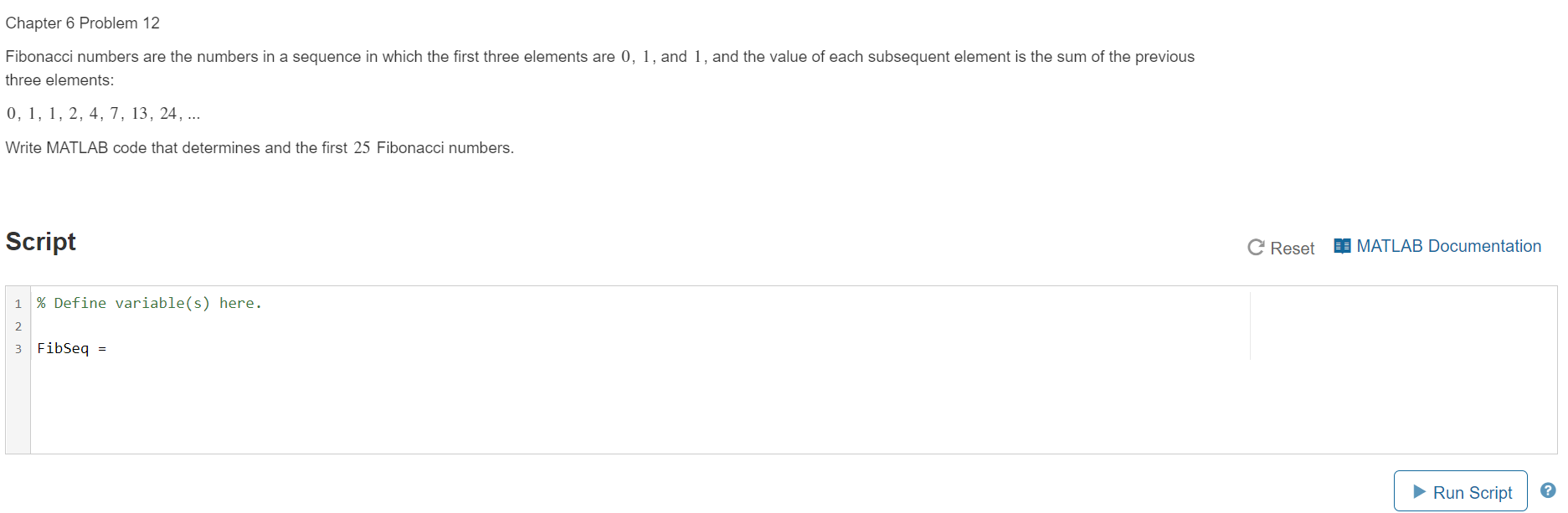 Solved Chapter 6 Problem 12 Fibonacci numbers are the | Chegg.com