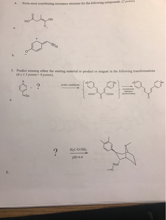 Solved 4. Write most contributing resonance structure for | Chegg.com