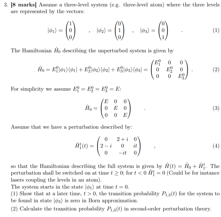 Solved 3. [8 marks] Assume a three-level system (e.g. | Chegg.com