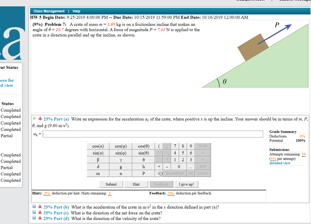 Solved Class Management | Help HW 5 Begin Date: 9/25/2019 | Chegg.com