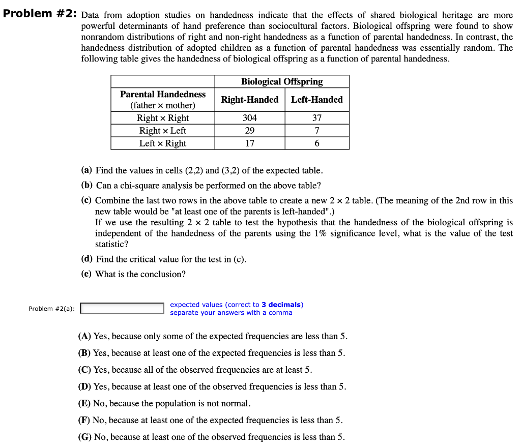 Solved 2: Data from adoption studies on handedness indicate | Chegg.com