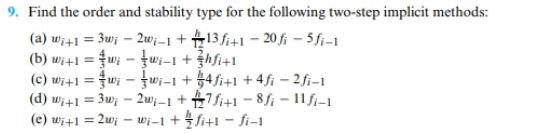 Solved 9. Find the order and stability type for the | Chegg.com