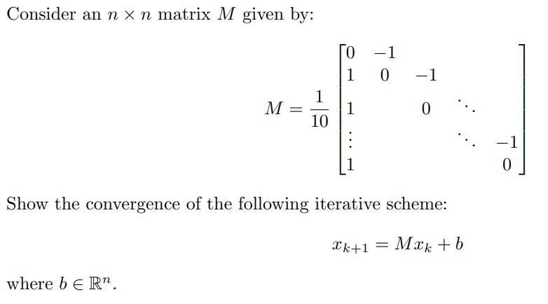 Consider an n×n matrix M given by: | Chegg.com