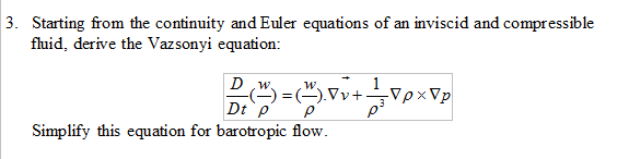 Solved 3. Starting from the continuity and Euler equations | Chegg.com