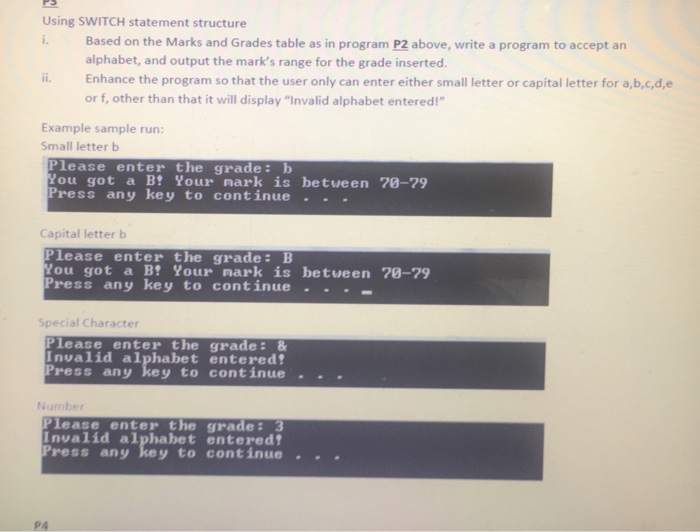 Solved Using SWITCH statement structure i. Bases on the | Chegg.com