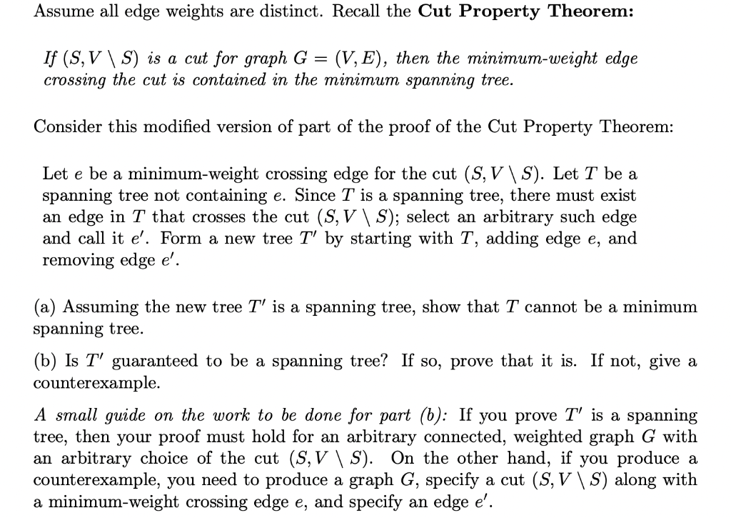 Solved Assume all edge weights are distinct. Recall the Cut | Chegg.com