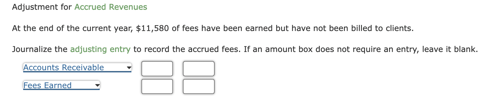 Solved Adjustment for Accrued Revenues At the end of the | Chegg.com