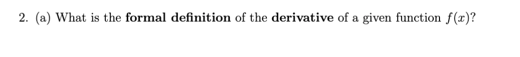 Solved 2. (a) What is the formal definition of the | Chegg.com