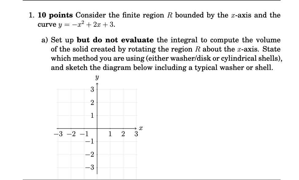 Solved 1. 10 points Consider the finite region R bounded by | Chegg.com