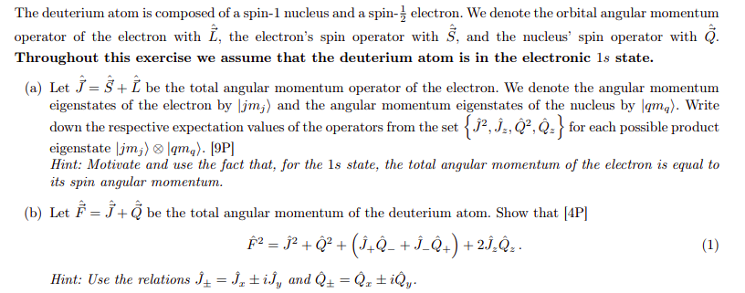 Solved [Quantum Mechanics] I need the solution for point | Chegg.com