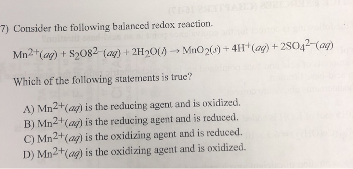 Solved 7) Consider the following balanced redox reaction. | Chegg.com