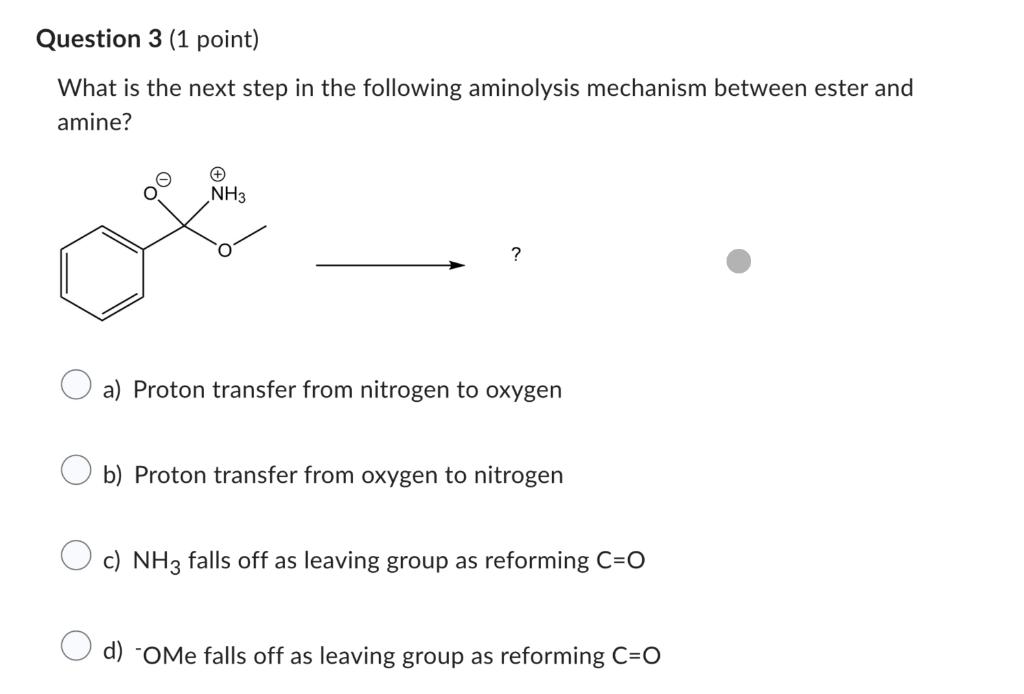 Solved What is the next step in the following aminolysis | Chegg.com