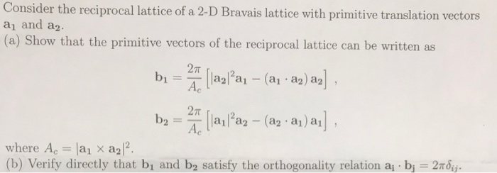 Solved Consider the reciprocal lattice of a 2-D Bravais | Chegg.com