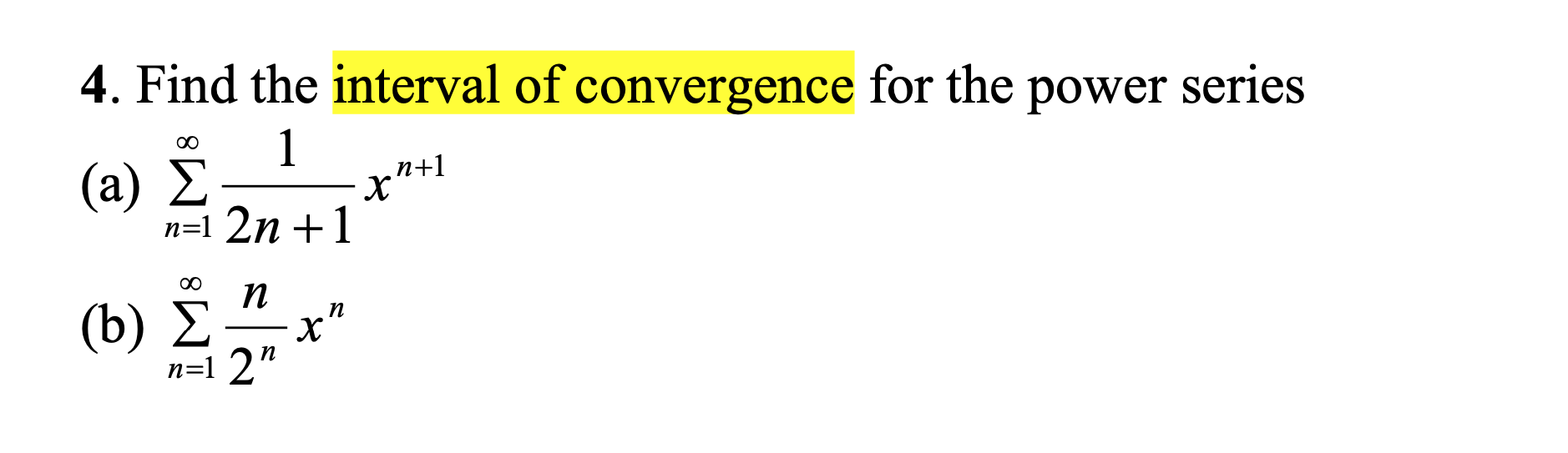 Solved Note: For a please let cn= 1/2n+1 x^ n+1 and cn+1= | Chegg.com