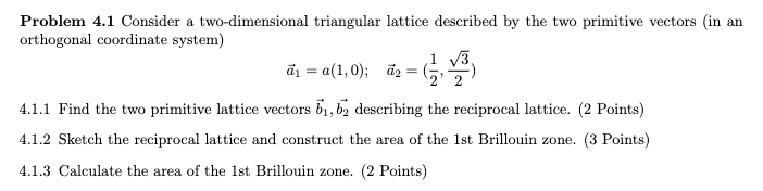 Solved Problem 4.1 Consider a two-dimensional triangular | Chegg.com