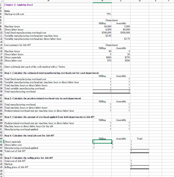 Solved Enter formulas in the cells that contain question | Chegg.com