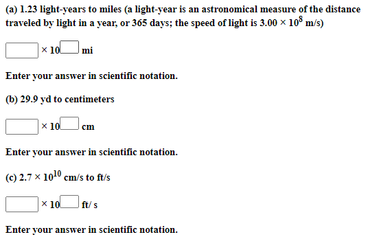 Solved (a) 1.23 light-years to miles (a light-year is an | Chegg.com