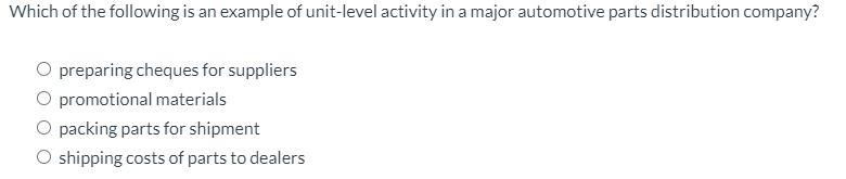 Solved Which of the following is an example of unit-level | Chegg.com