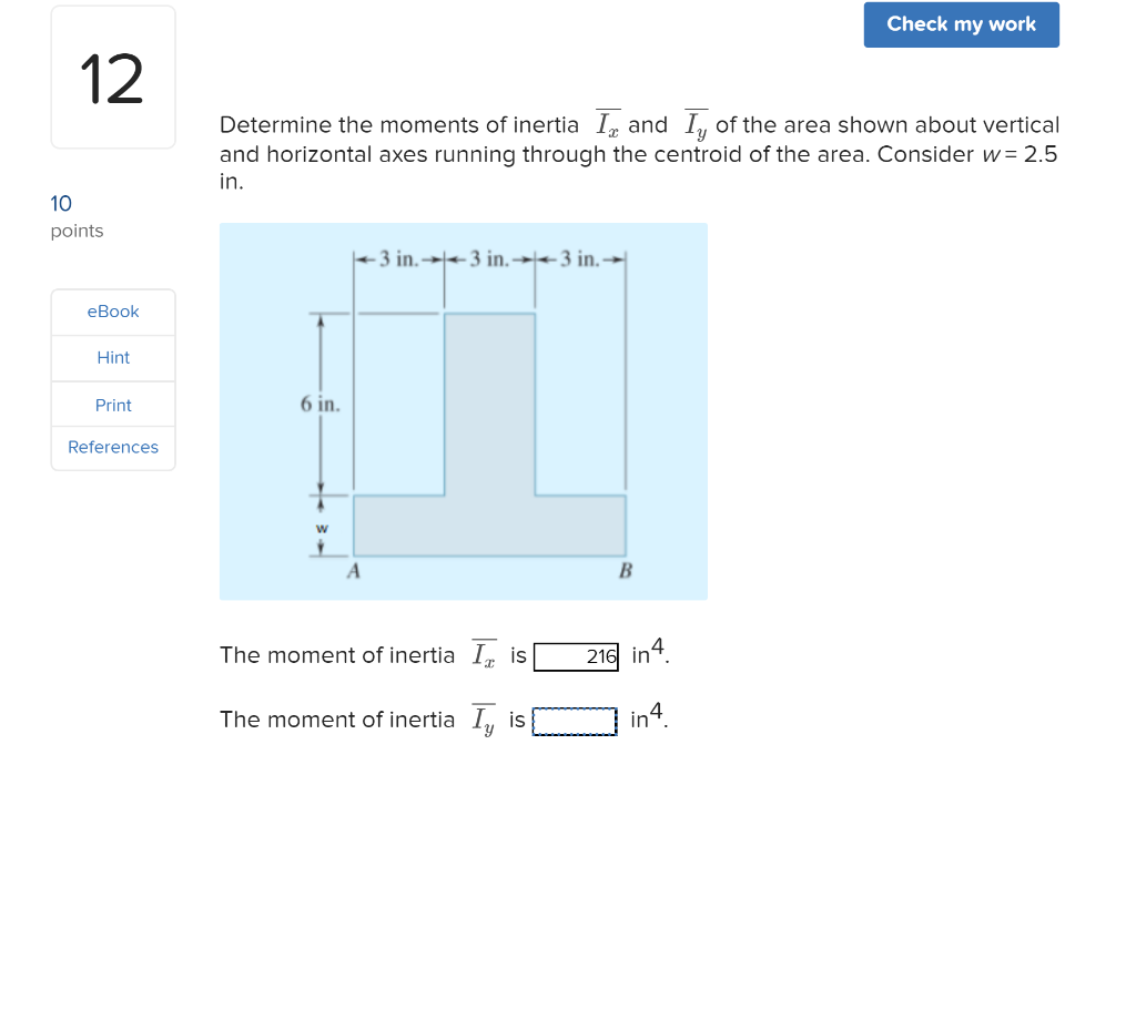 Solved Check my work Determine the moments of inertia Ix and | Chegg.com