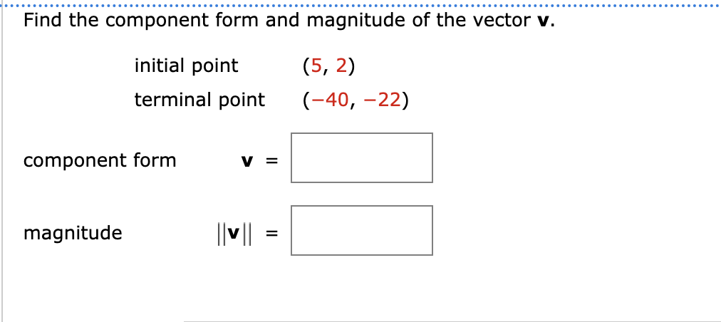 Solved Find the component form and magnitude of the vector | Chegg.com