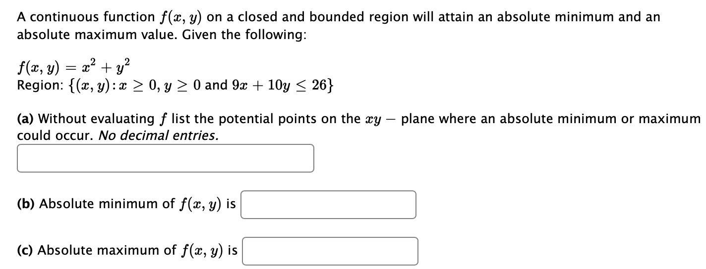 Solved A continuous function f(x, y) on a closed and bounded | Chegg.com