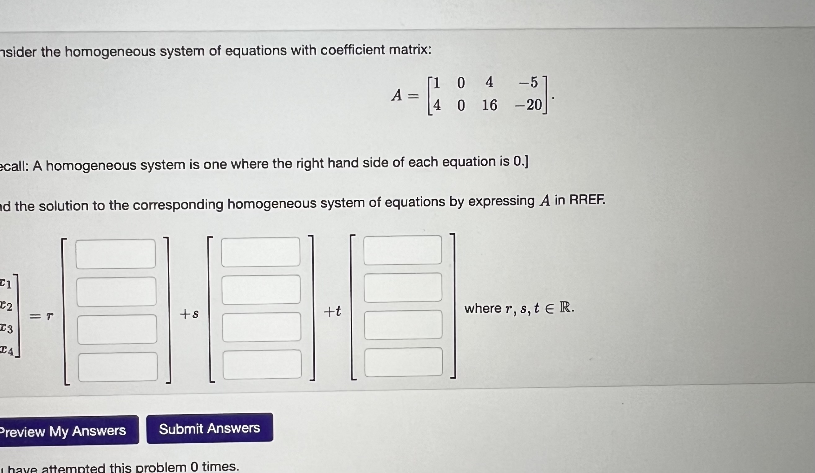 Solved Consider A Linear System Whose Augmented Matrix Is 