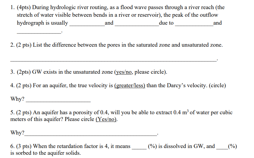 Solved (4pts) ﻿During hydrologic river routing, as a flood | Chegg.com