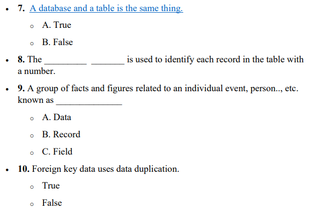 Solved 0 7. A database and a table is the same thing. . A. | Chegg.com