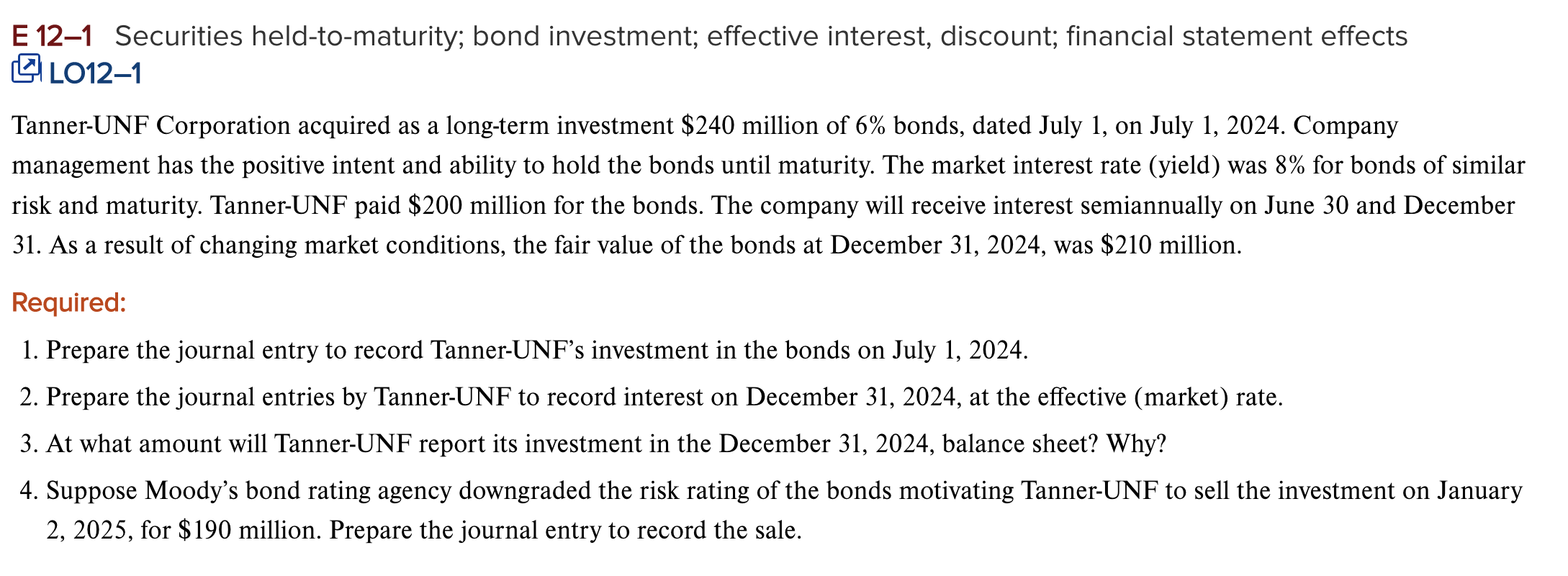 Solved E 12-1 Securities held-to-maturity; bond investment; | Chegg.com