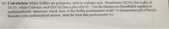 Solved 10. Calculation: Many buffers are polyprotic, such as | Chegg.com