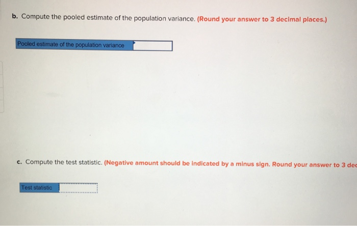 Solved b. Compute the pooled estimate of the population | Chegg.com