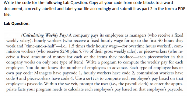 Solved Write the code for the following Lab Question. Copy | Chegg.com