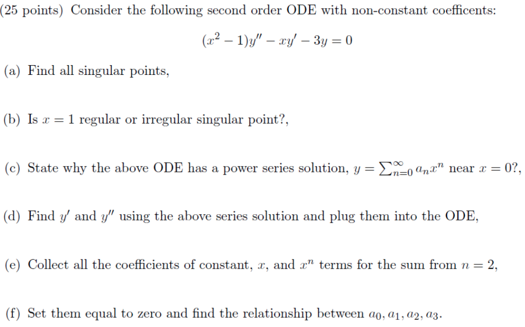 Solved (25 points) Consider the following second order ODE | Chegg.com
