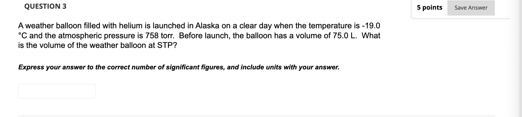 Solved A weather balloon filled with helium is launched in | Chegg.com