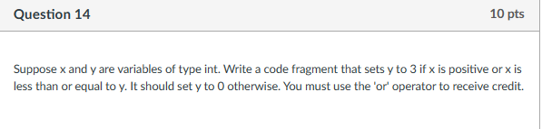Solved Suppose x and y are variables of type int. Write a | Chegg.com
