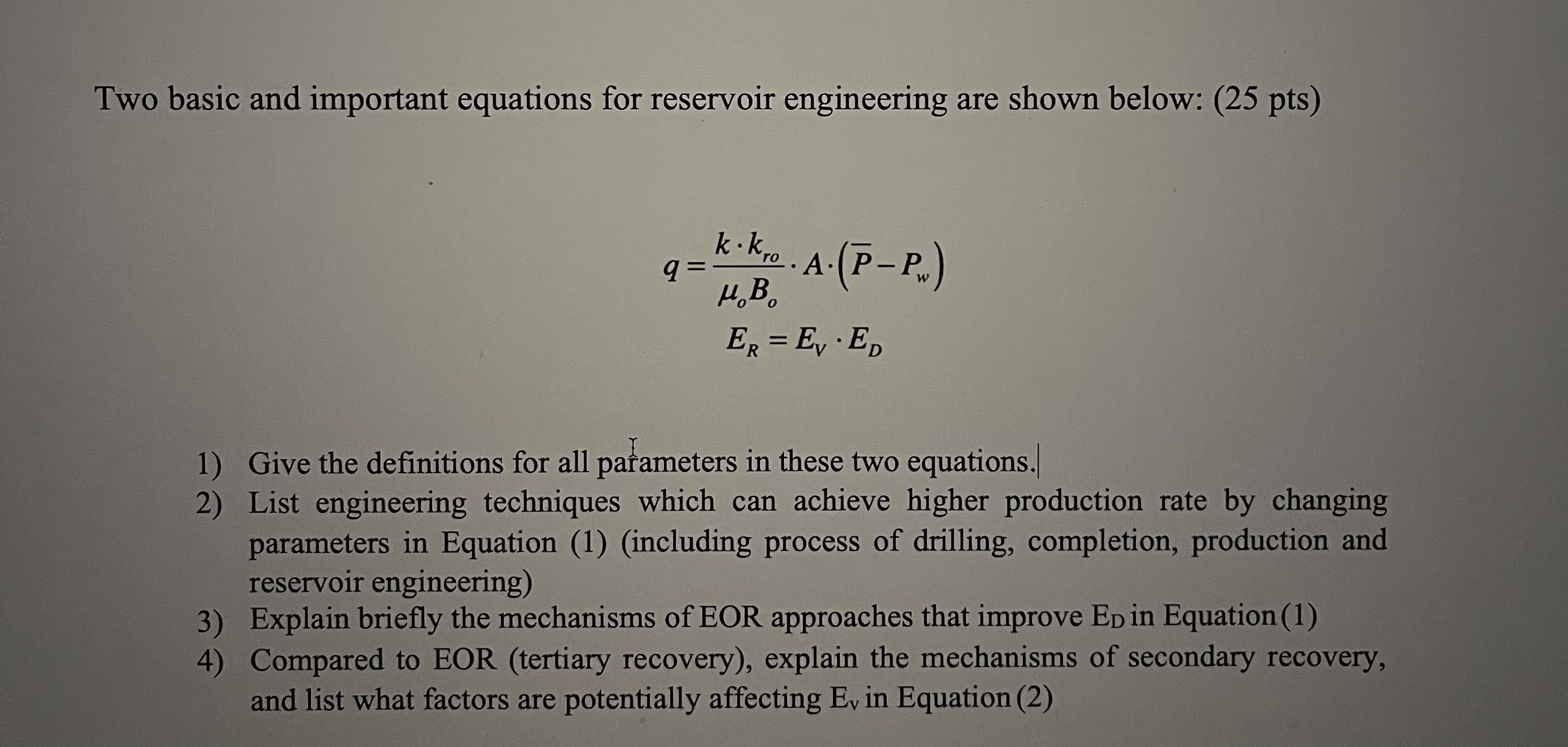 Solved Two basic and important equations for reservoir | Chegg.com