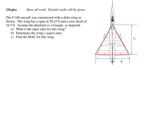 Solved (10 pts Show all work. Partial credit will be given. | Chegg.com