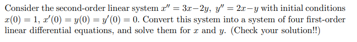 Solved Consider The Second Order Linear System