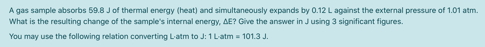 Solved A gas sample absorbs 59.8 J of thermal energy (heat) | Chegg.com