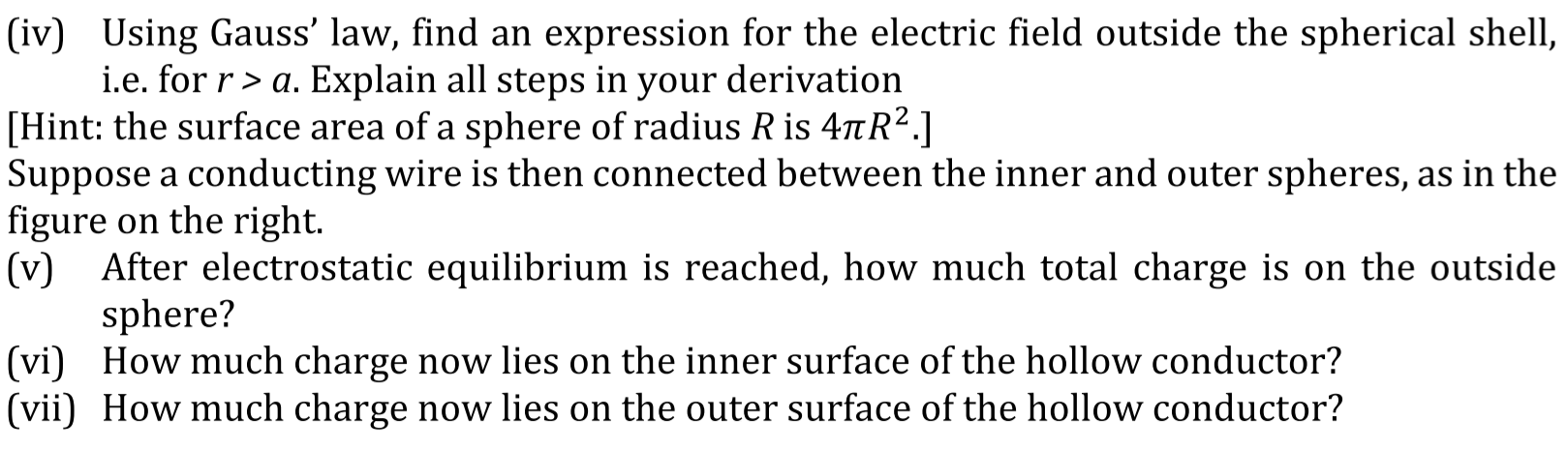 Solved Consider two concentric conducting spheres (as shown | Chegg.com