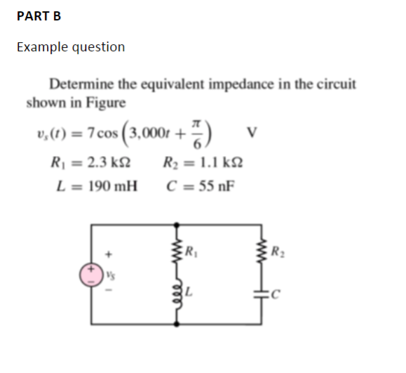 Solved Example question Determine the equivalent impedance | Chegg.com