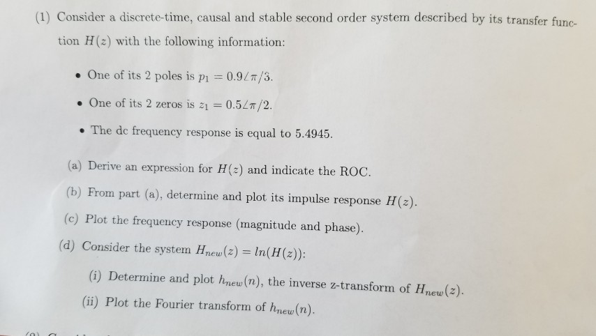 Solved (1) Consider a discrete-time, causal and stable | Chegg.com