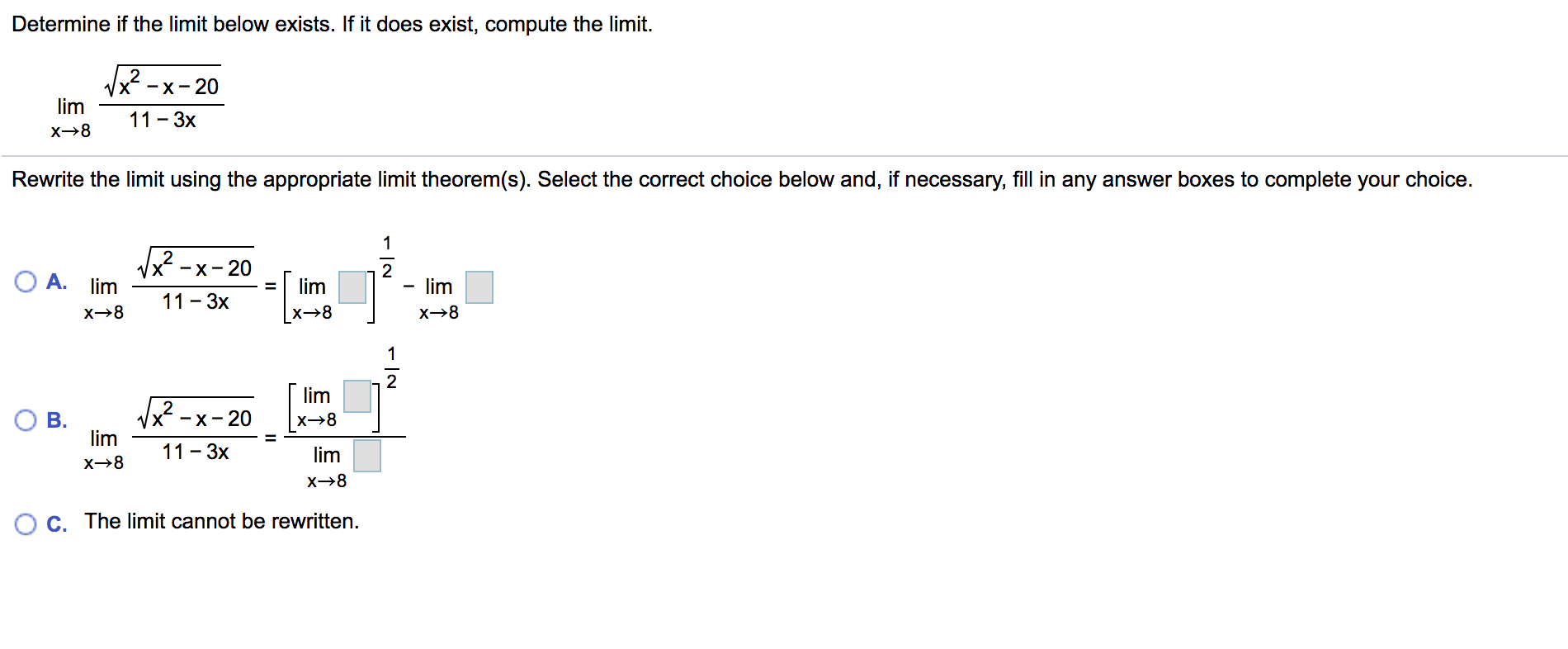Solved Determine If The Limit Below Exists If It Does 7051